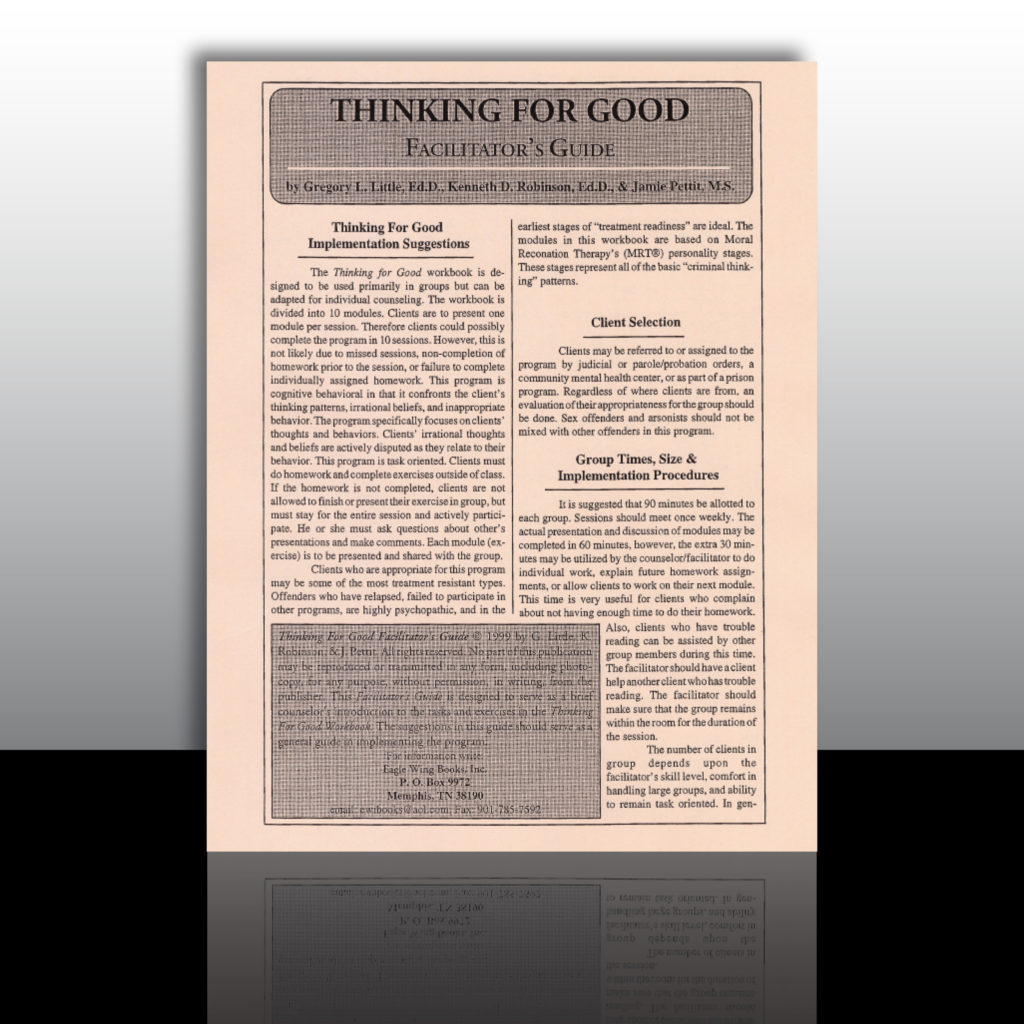 Thinking For Good Facilitator Guide - Moral Reconation Therapy - MRT ...